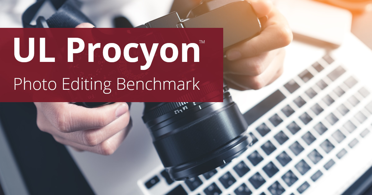 UL Procyon Photo Editing Benchmark